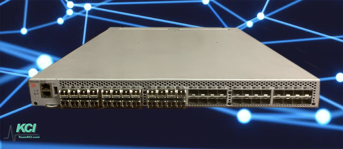 Brocade 6510 EOL Maintenance - TeamKCI